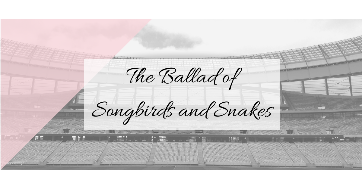 Book Review: The Ballad of Songbirds and Snakes – Basic White Book's Blog